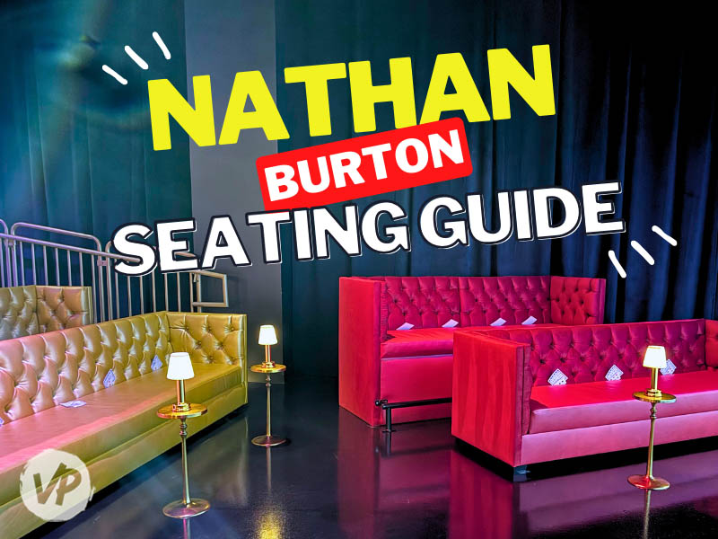 Nathan Burton Magic Show: Seating Chart & Best Seats - Vegas Primer